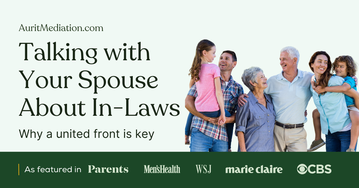 A Mediator’s Guide to Talking with Your Spouse About In-laws and ...